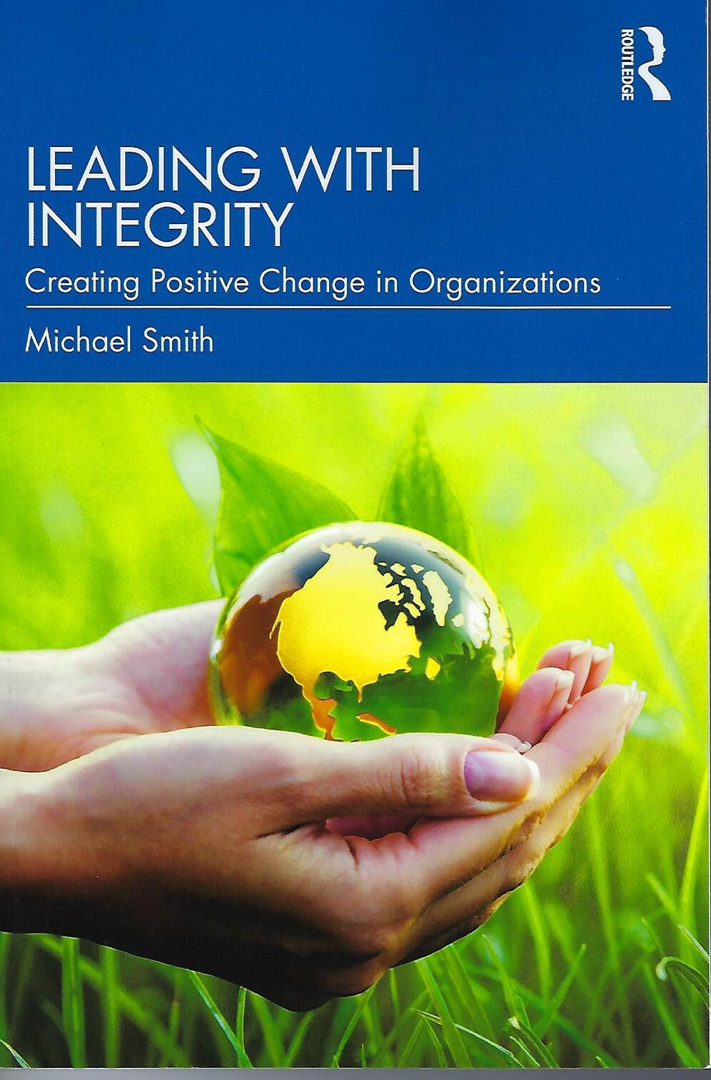 Leading with Integrity | For a new world